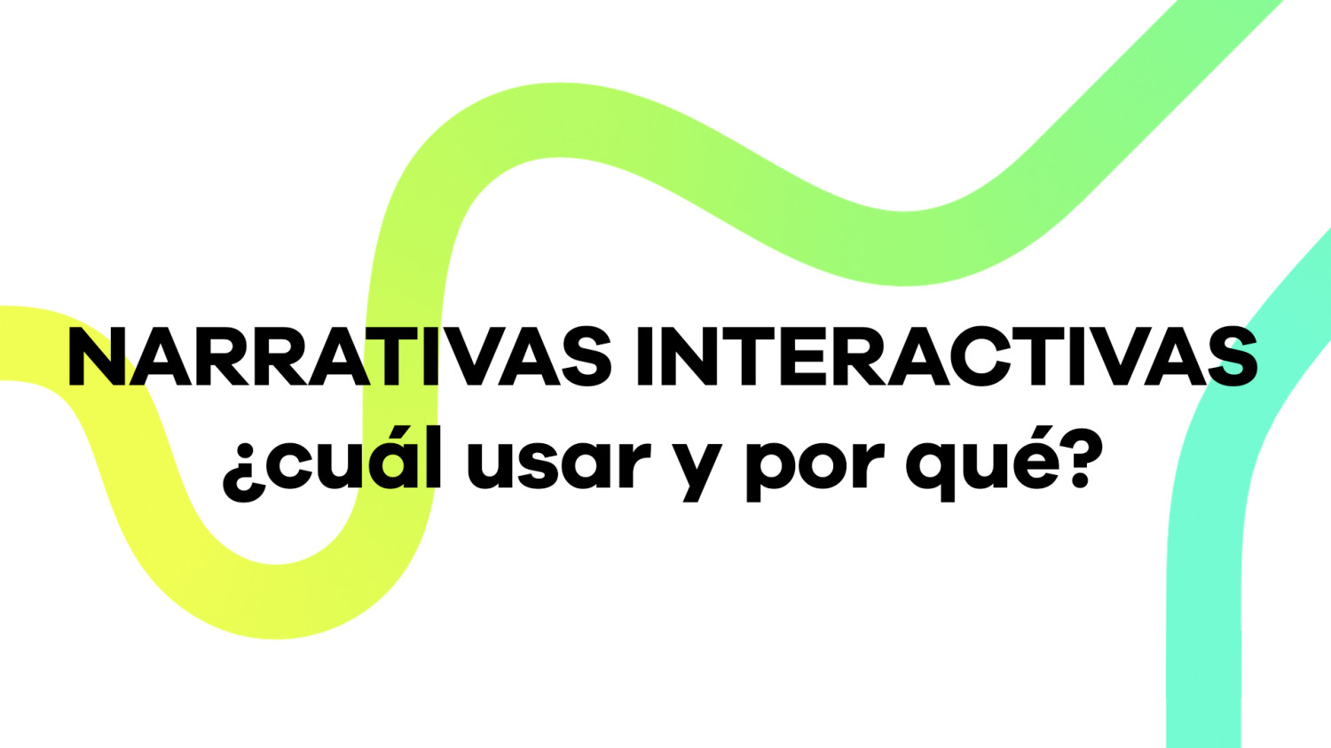 Narrativas interactivas: ¿cuál usar y por qué? - FLUOR Lifestyle